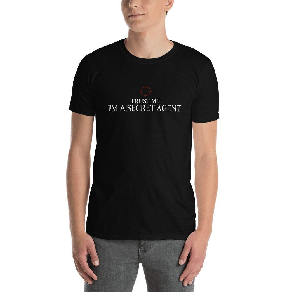 Trust Me I'm a Secret Agent T-Shirt